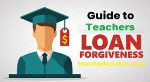 Your Guide to Loan Forgiveness Programs for Teachers - 2025