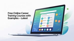 Free Online Career Training Courses with Examples – Latest