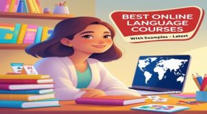 Best Online Language Courses with Examples - Latest
