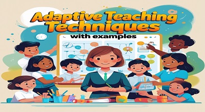 Adaptive Teaching Techniques with Examples – Lates
