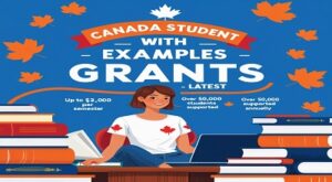 Canada Student Grants in 2025 – Latest