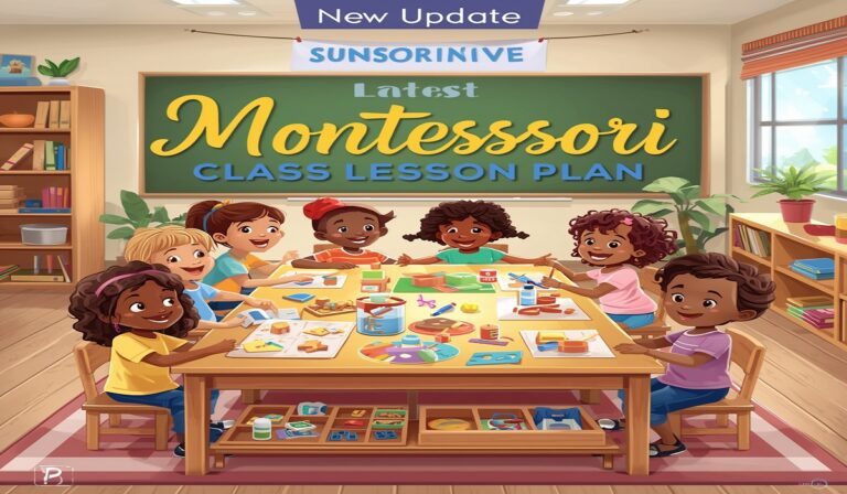 Latest Montessori Class Lesson Plan – New Update